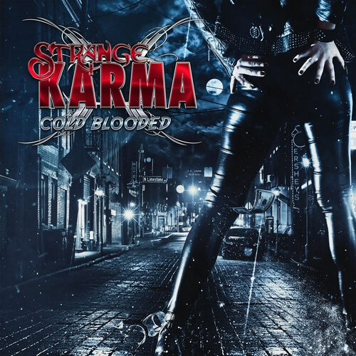 Martin Strange of Strange Karma – New CD Cold Blooded will Speak to all ...