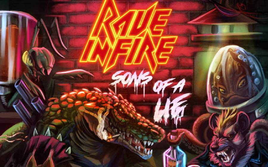 Rave In Fire – Sons Of A Lie ReviewRave In Fire - Sons Of A Lie Review ...